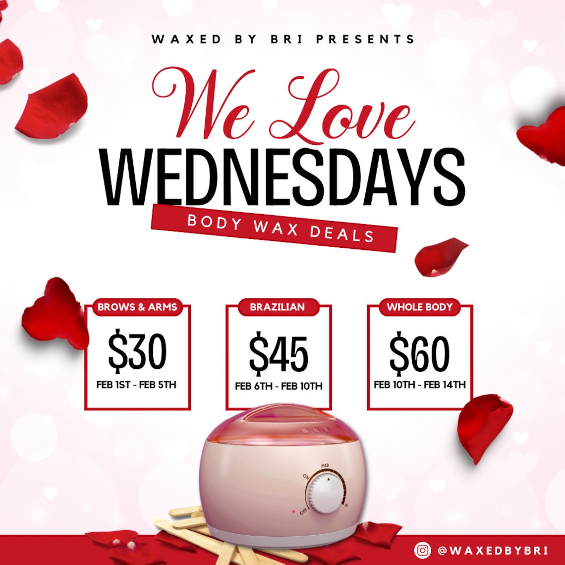 Canva Wax Wednesdays E-flyer Template/ White & Red Valentines Day Body ...