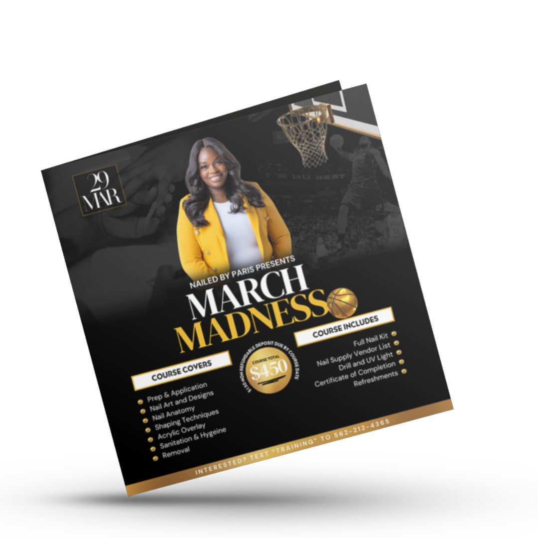 Canva March Madness Nail Course Flyer/ Black & Gold March Training ...