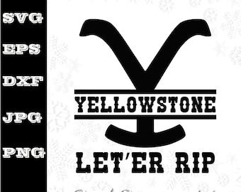 Rip Yellowstone Svg | Etsy