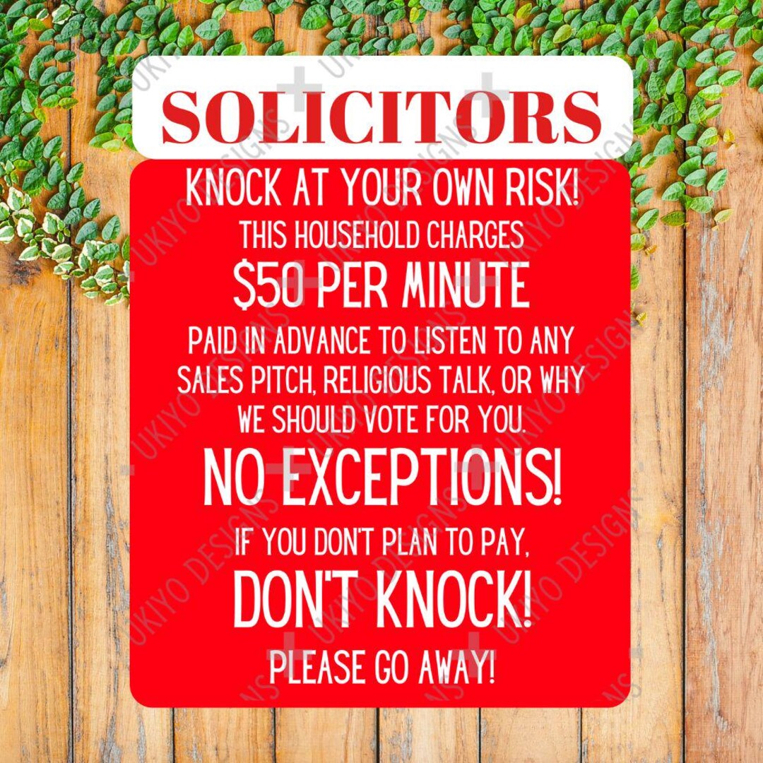 Funny No Soliciting Sign, Sarcastic Home Protection Sign, No Solicitors ...