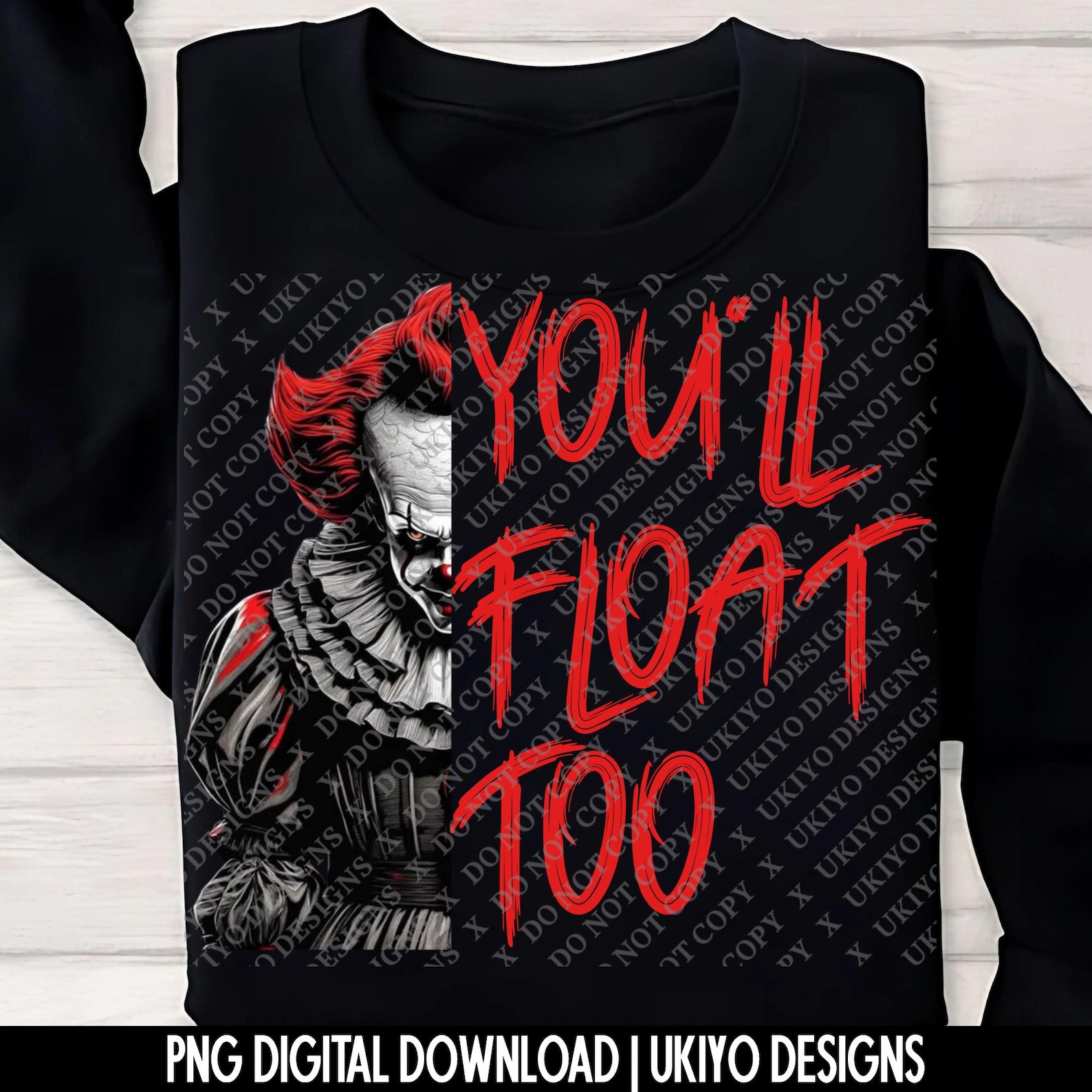 You’ll Float Too Pennywise PNG | Creepy Clown Horror Sublimation ...