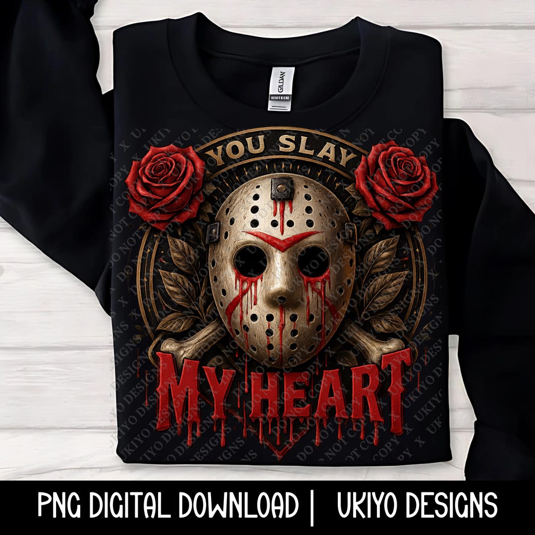 You Slay My Heart PNG | Horror Valentine, Jason Mask (digital Download ...