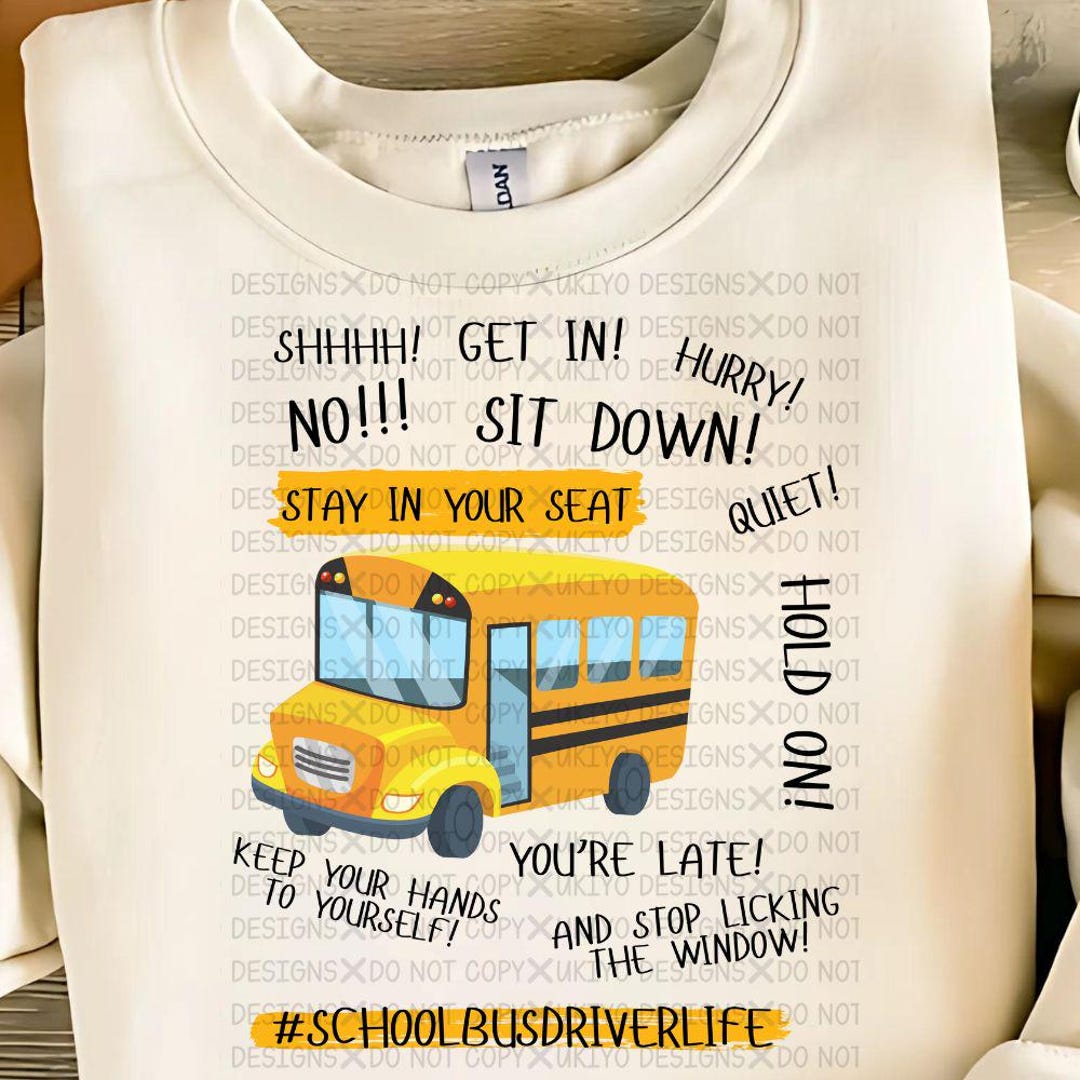 Bus Driver, Bus Driver Humor, School Bus PNG ONLY Printable Clipart ...
