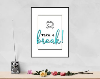 Take a Break Poster - Etsy UK
