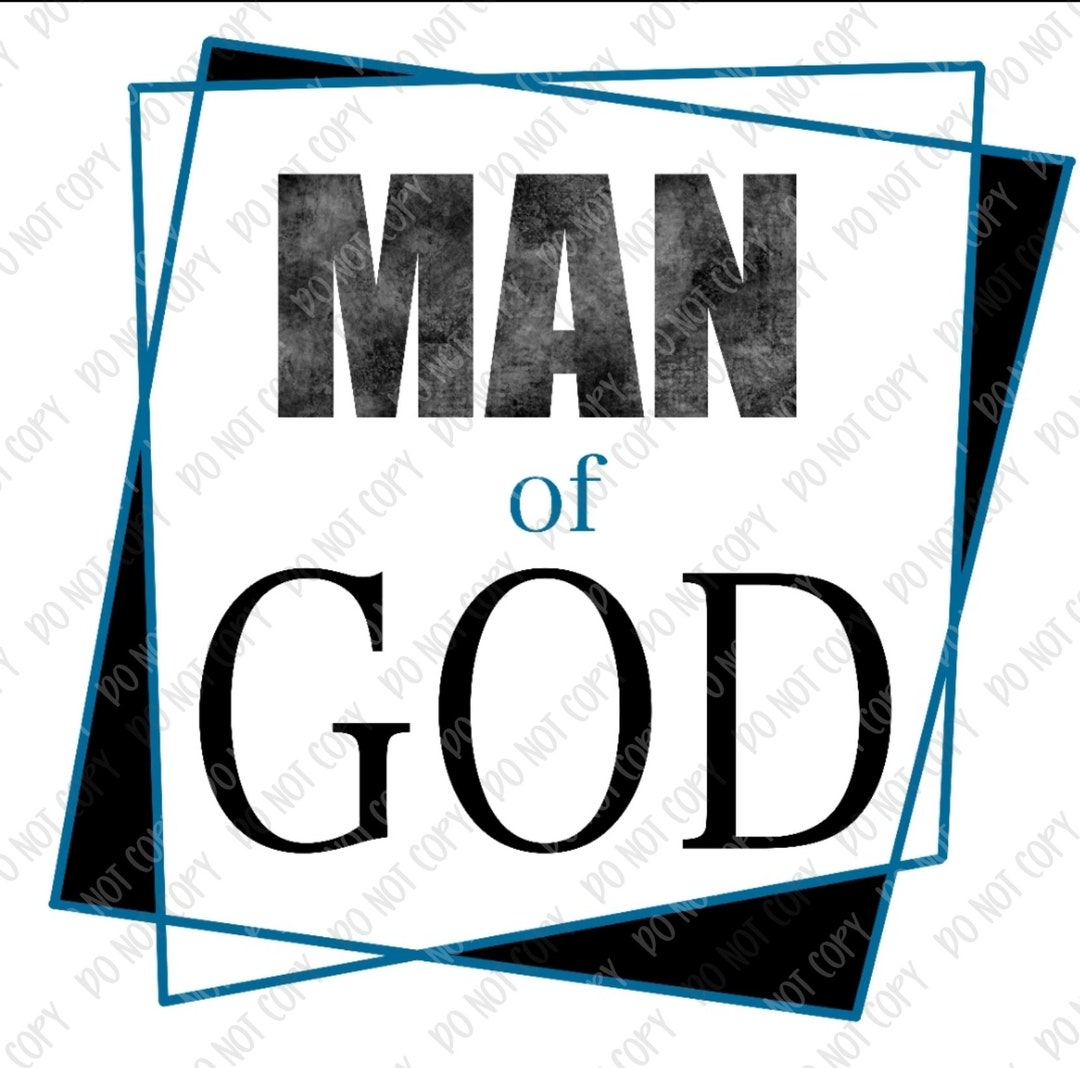 Man of God - Fathers Day - PNG File - Bible - Scripture - Tshirt Design ...