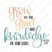 Grow in Grace & Knowledge - 2 Peter 3:18 - Bible Verse - Scripture ...