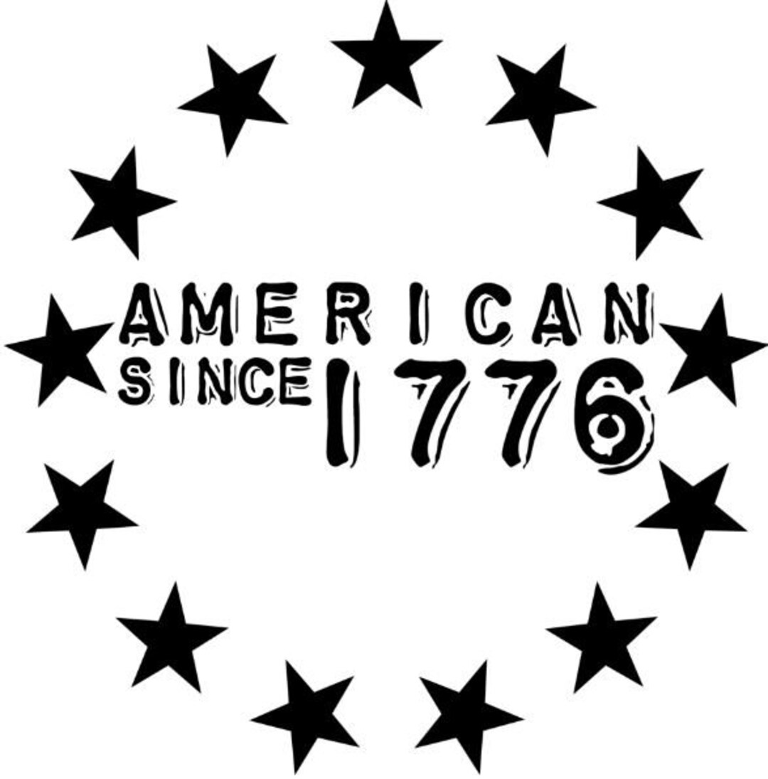 American Since 1776 Vinyl Decal, Patriotic Vinyl Decal, American Since ...