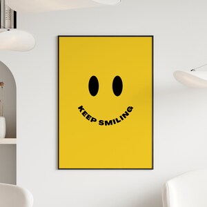 Motivational Quote, Keep Smiling Poster, Home Wall Decor, Motivation ...