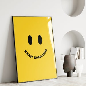Motivational Quote, Keep Smiling Poster, Home Wall Decor, Motivation ...