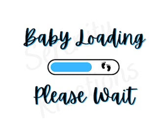 Baby Boy Loading SVG, Digital Download, Svg, Png, Jpeg, Dxf, Eps, Ai ...
