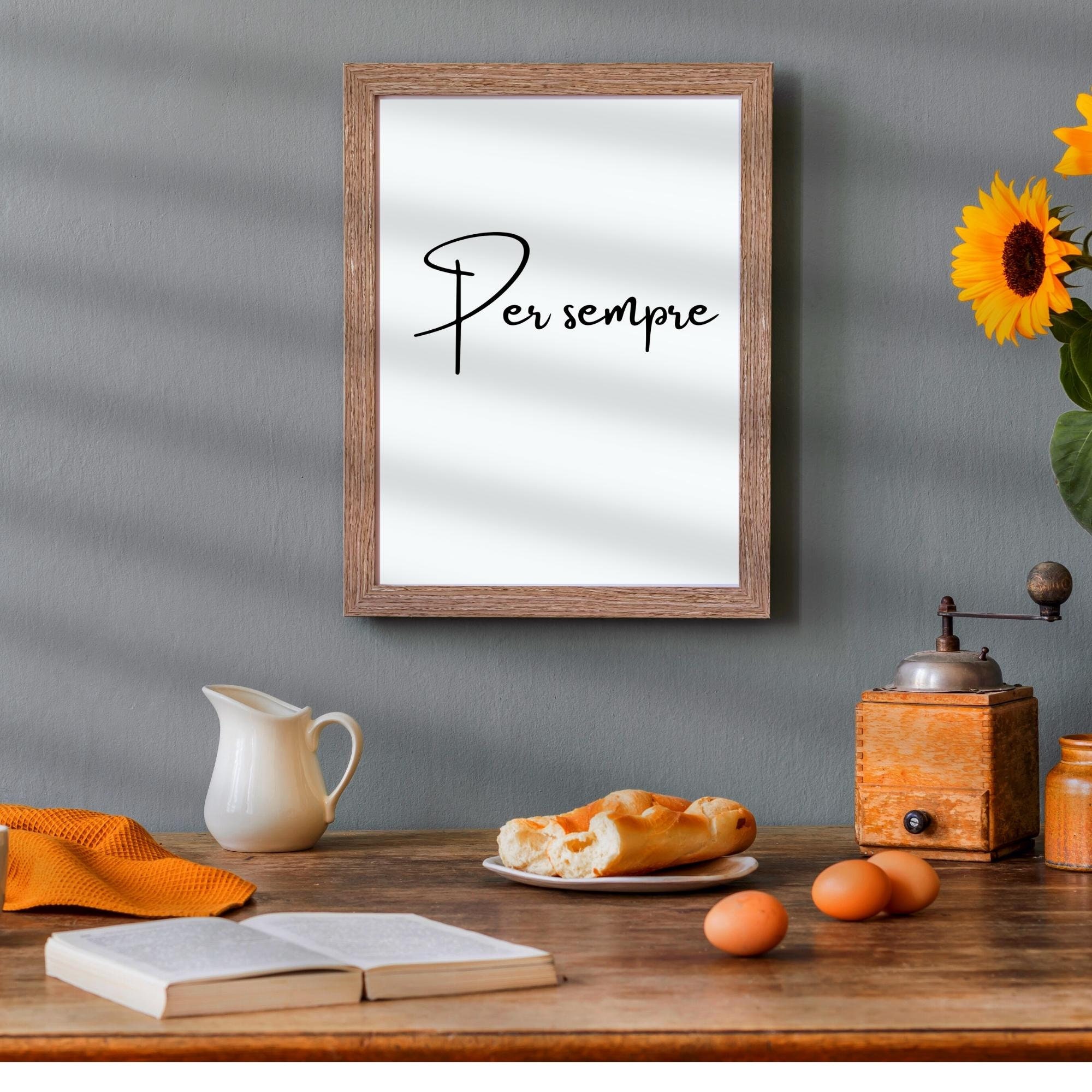 Per Sempre, Italian Word, Poem, Digital Poetry, Art Quote, Quote Sign ...