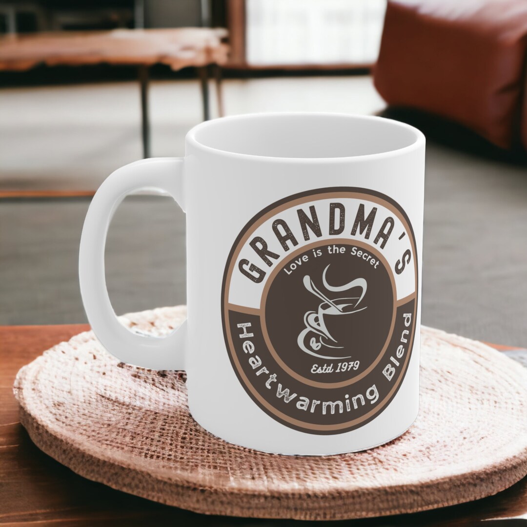 Grandma Coffee Cup Heartwarming Blend Grandma Gift Mug Mug - Etsy