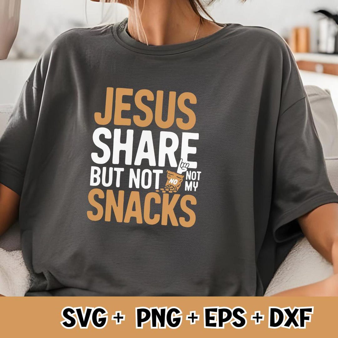 Jesus and Snacks SVG PNG, Christian Svg, Religious Svg, Faith Svg ...