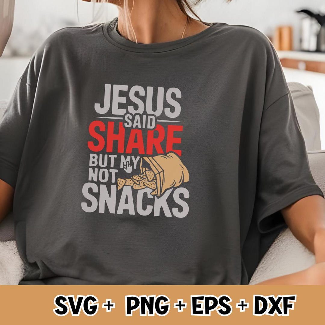 Jesus and Snacks SVG PNG, Christian Svg, Religious Svg, Faith Svg ...