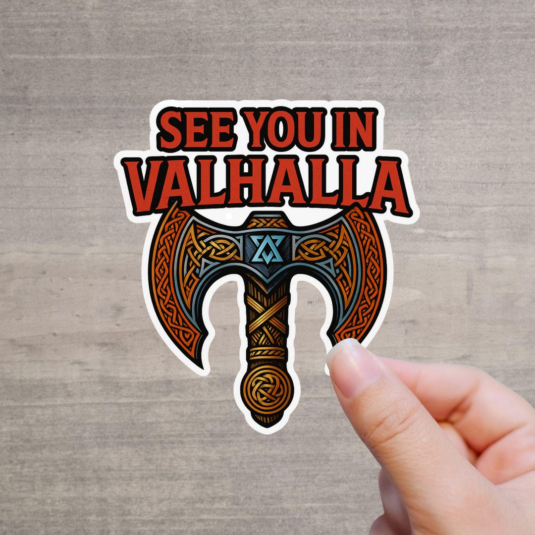 SEE YOU in VALHALLA Sticker % Norse Mythology Axe – Outline Sticker for ...