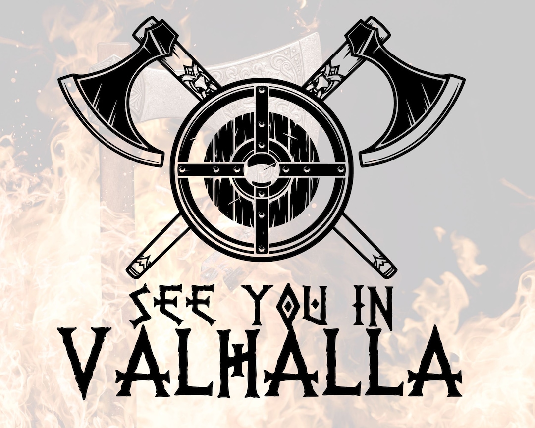 Vinyl Sticker See You in Valhalla Vinyl Car Sticker Viking - Etsy