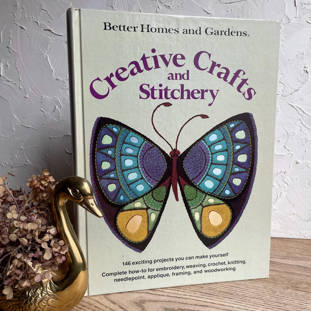 1970s Vintage Craft Book -- 1976 Creative Crafts & Stitchery Book --better Homes and Gardens ...