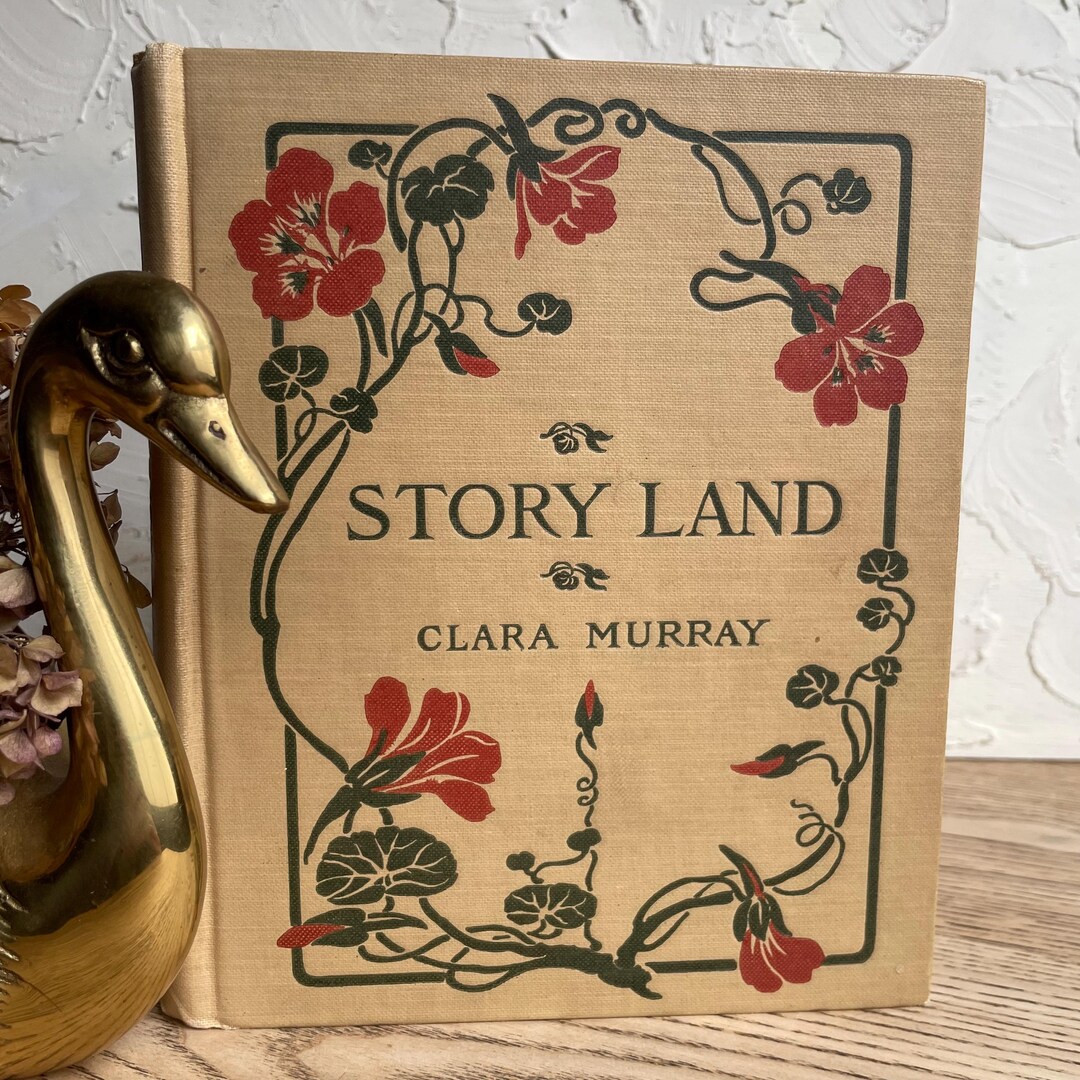 Antique Children's Book: Story Land by Clara Murray --1908 Children's ...