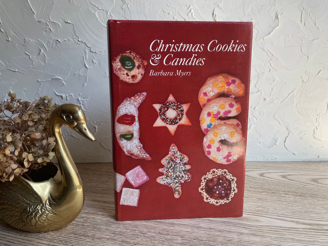 Vintage Christmas Cookies & Candies Cookbook by Barbara Myers - Old ...
