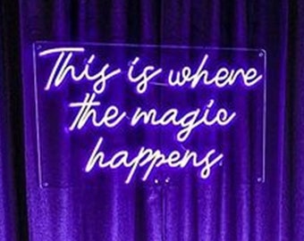 Where Magic Happens Sign | Etsy