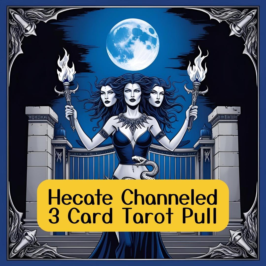 Hecate Channeled Tarot Card Reading, Honest Psychic Medium Hecate ...