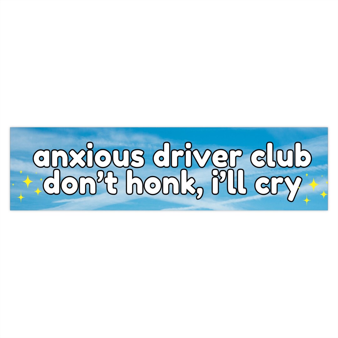 Anxious Driver Club Gen Z Meme Bumper Sticker, Preppy Funny Car Decal ...