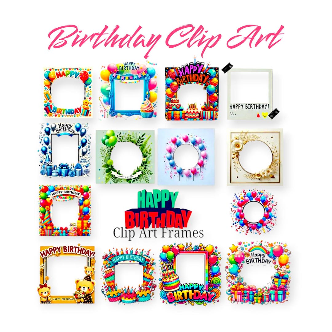Happy Birthday Frame Clip Art: PNG Files (digital Download) - Etsy