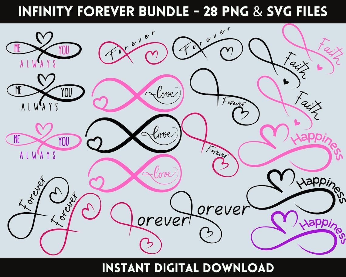 Infinity Forever PNG/SVG Bundle, Symbolic, Inspirational, Relationship ...