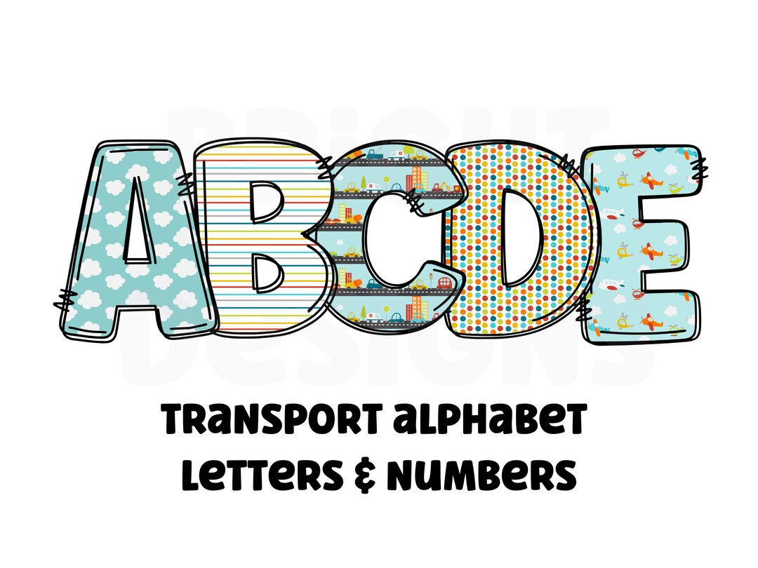 Transport Clipart Letters 300dpi Transparent Png. 5 Styles of Alphabet ...