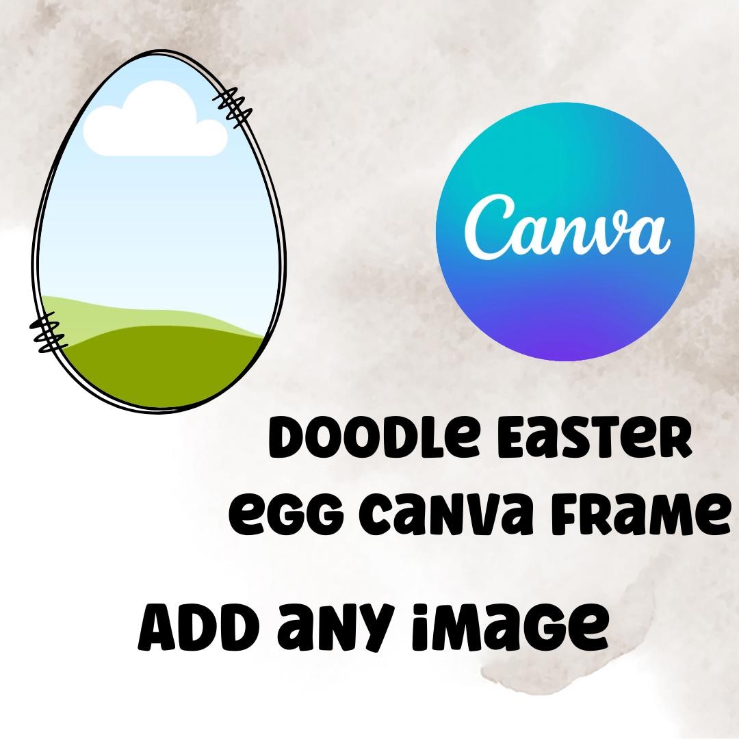 Easter Egg Frame for Canva.canva Frame.easter Frame Doodle Egg . Add ...