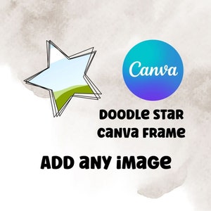 Doodle Star Frame for Canva. Add Any Image and Download - Etsy