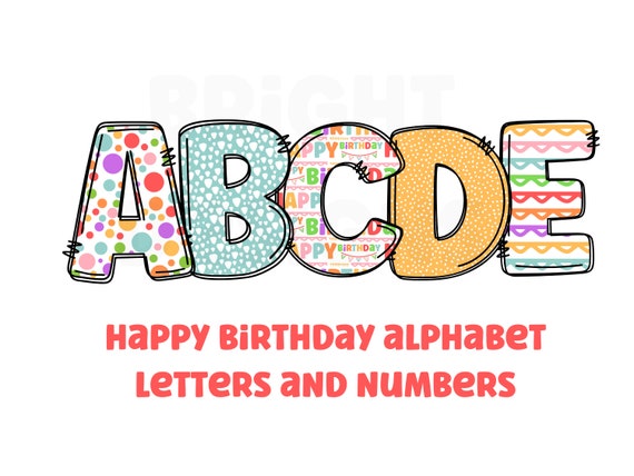 Happy Birthday Alphabet Letters