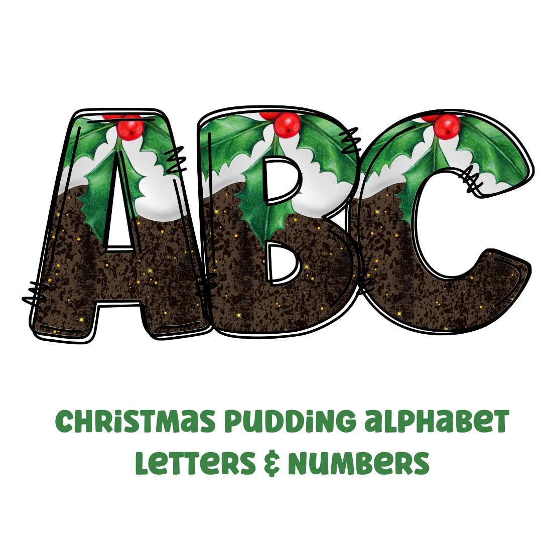 Christmas Pudding Clipart Letters 300dpi Transparent Png. 1 Set of ...
