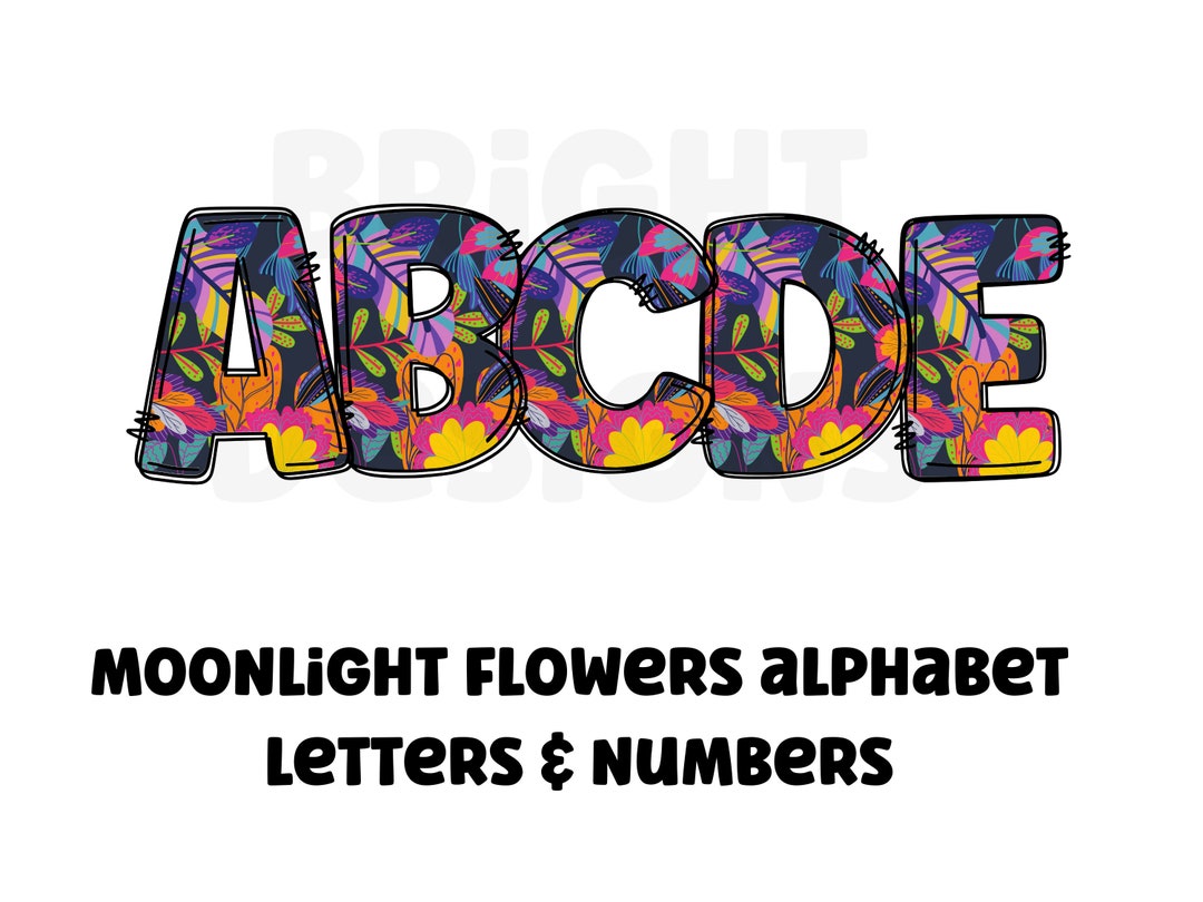 Moonlight Flowers Alphabet Png 300dpi Transparent Png. 5 Styles of ...