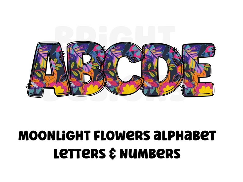 Moonlight Flowers Alphabet Png 300dpi Transparent Png. 5 Styles of ...