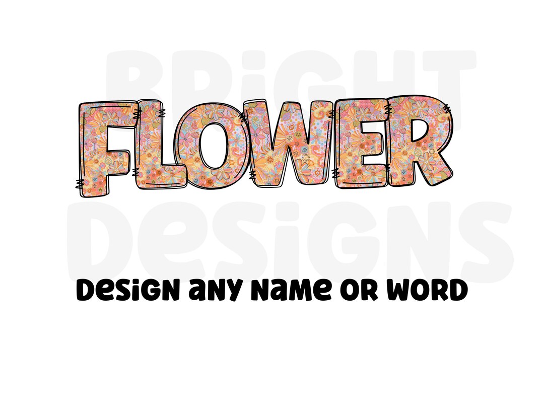 Flower Power Alphabet Png 300dpi Transparent Png. 5 Styles of - Etsy