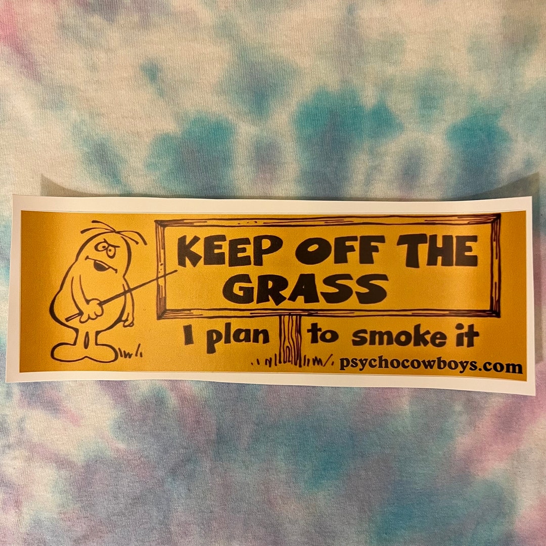 Vintage Inspired Funny Keep off the Grass I Plan to Smoke It Retro ...