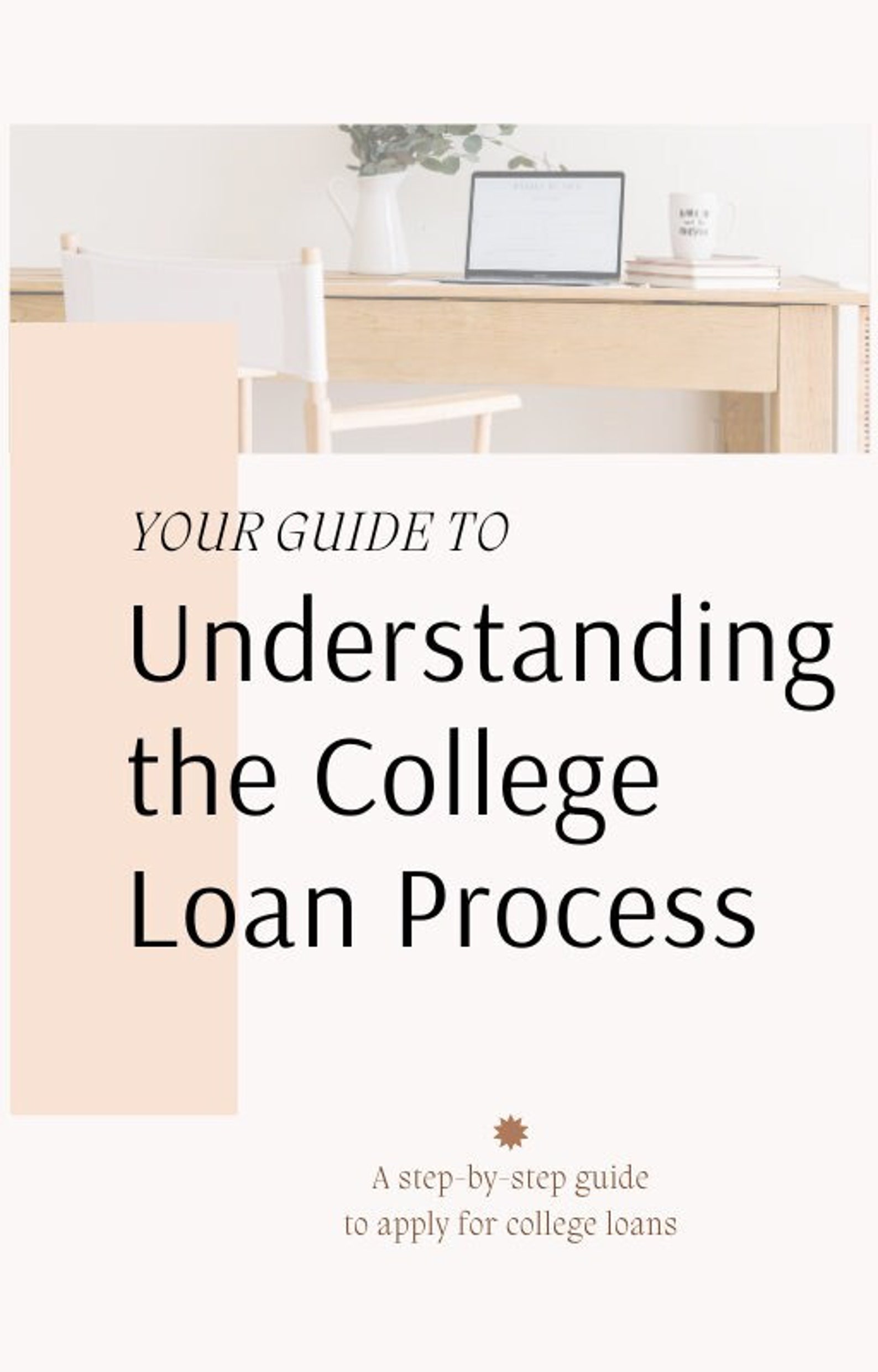 Guide to Understanding the College Loan Process, Financial Aid, Help ...