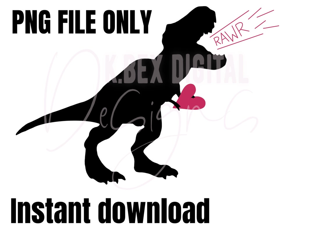 Valentines Day Dinosaur, Love Rawr, Boys Valentines Day Sublimation ...
