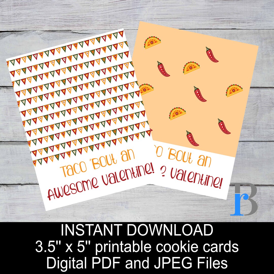 Printable Cookie Cards Valentine's Day TACO 'bout an Awesome Valentine ...