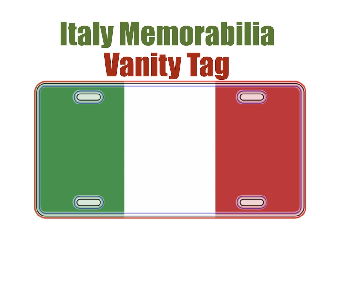 Italian Flag License Plate, Vanity Tag, Italy, Specialty Plate, Novelty ...