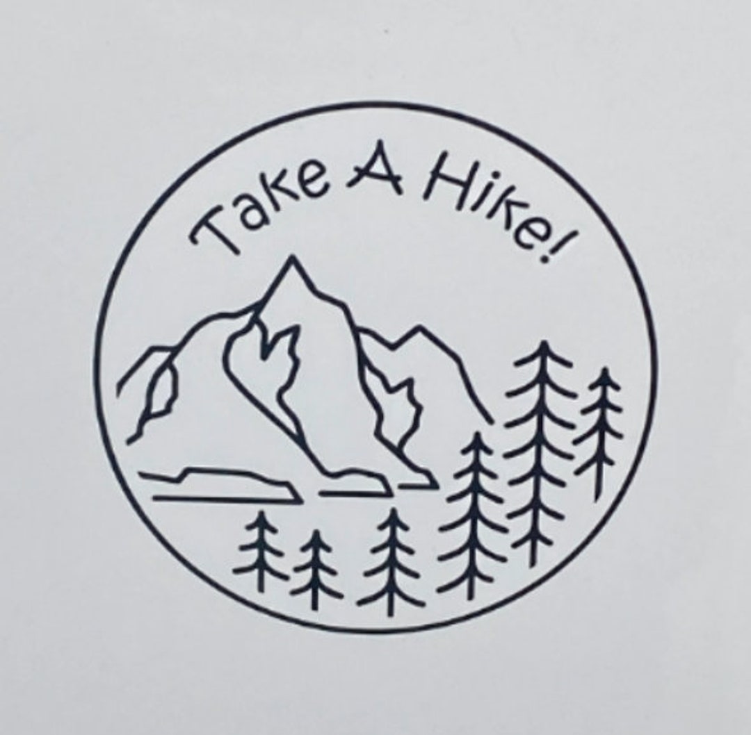 Take A Hike! - Hiking Mountain Vinyl Decal for Cars - Etsy