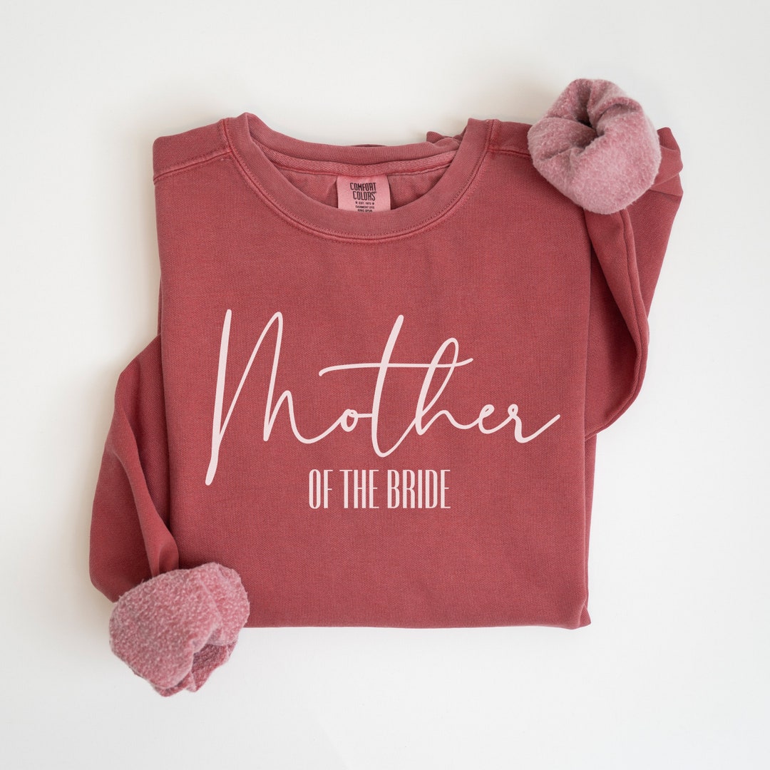 Mother of the Bride Sweatshirt, MOB Crewneck, MOB Gifts, Step Mother of ...