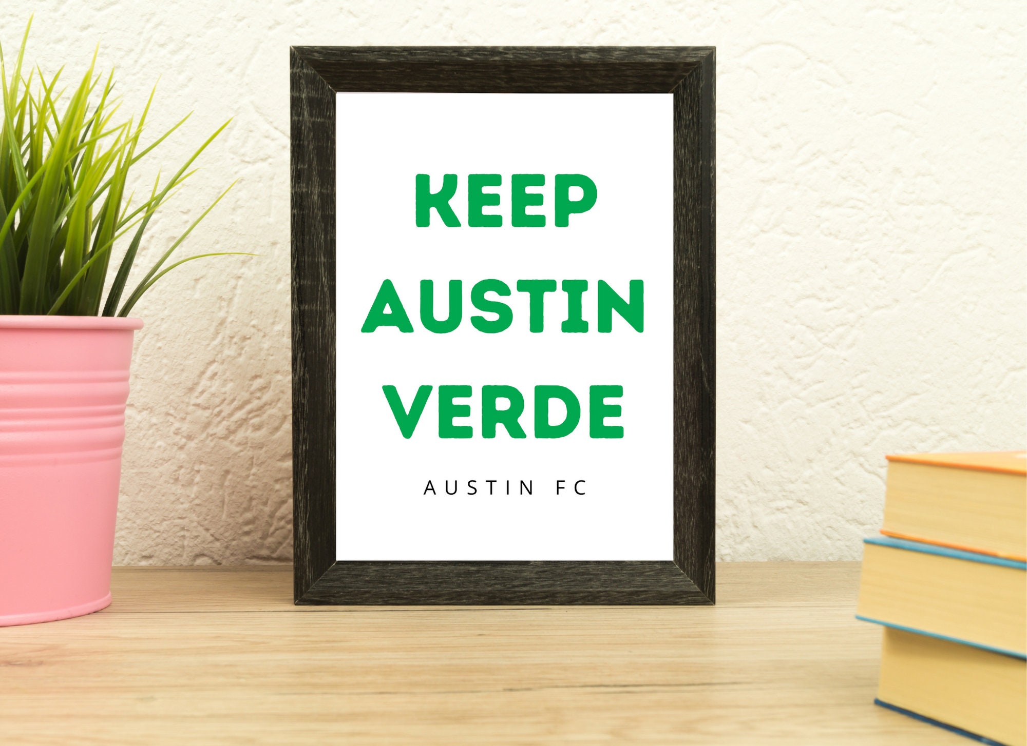 Keep Austin Verde Print Austin FC Soccer Digital Download - Etsy