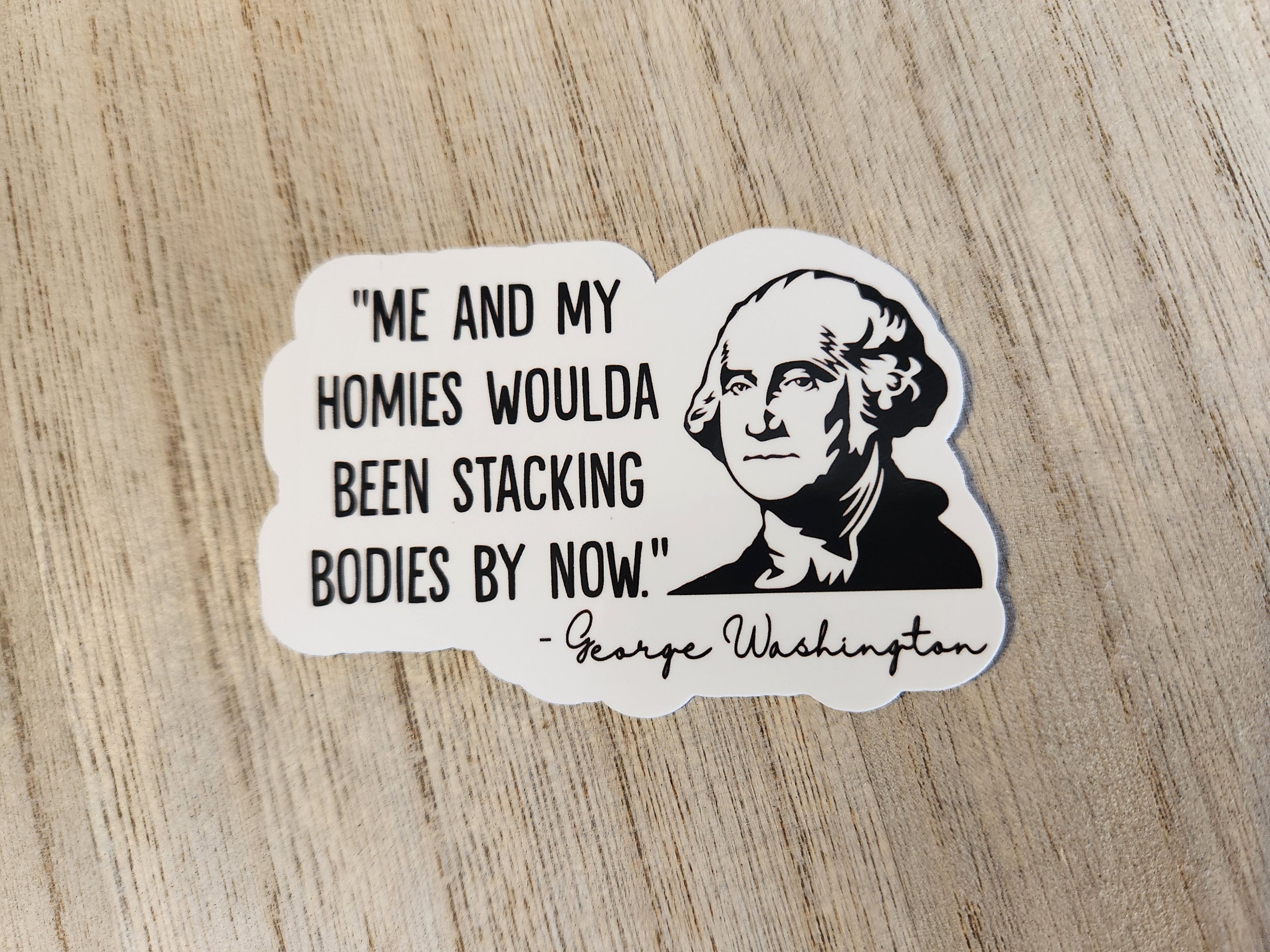 Funny George Washington Sticker - Etsy