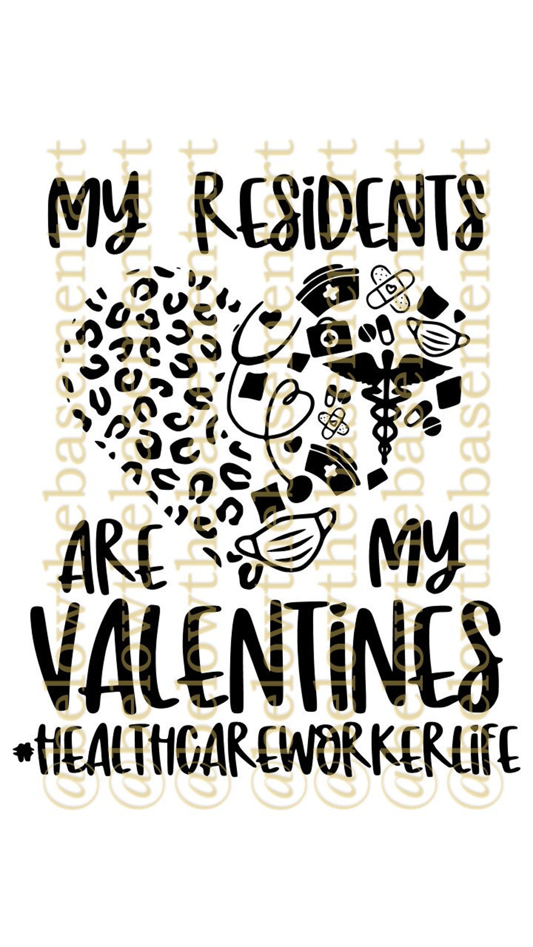 My Residents Are My Valentines #healthcareworkerlife SVG PNG JPG - Etsy