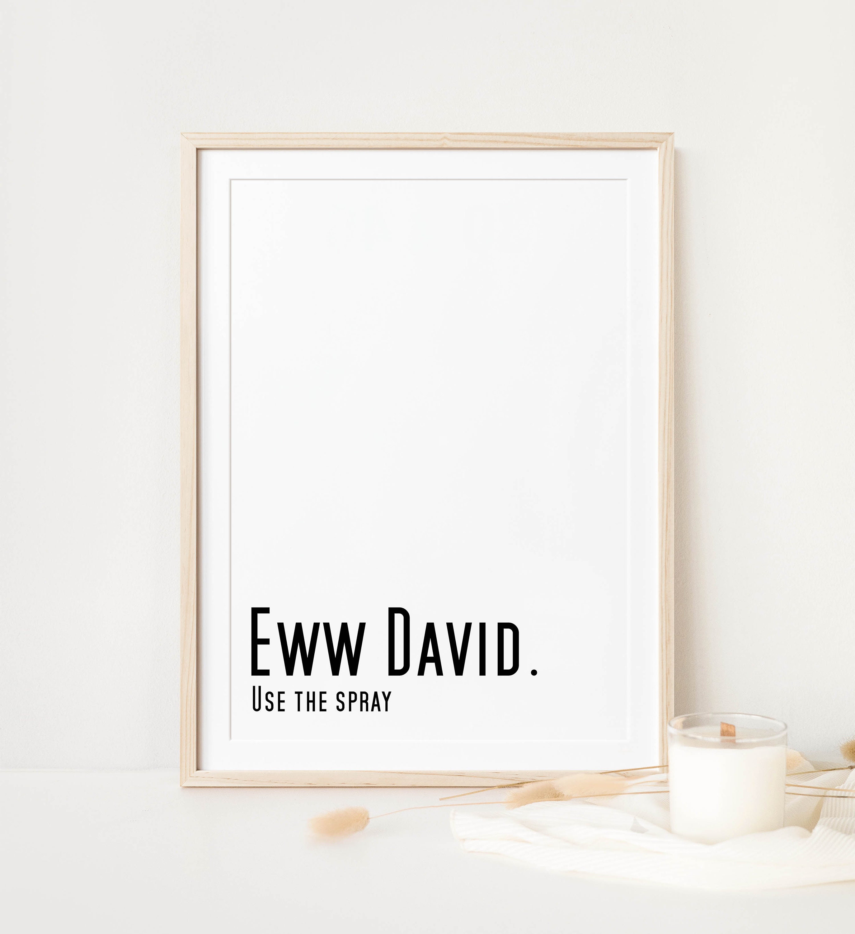 Eww David Sign Word Art Poster Wall Decor Print Printable Wall Art ...