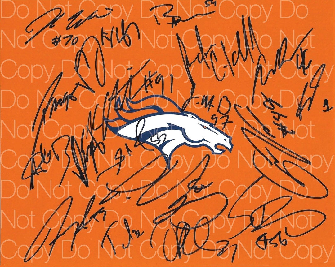 Denver Broncos 2015 Signed 8x10 Photo Autograph Photograph Poster Print ...