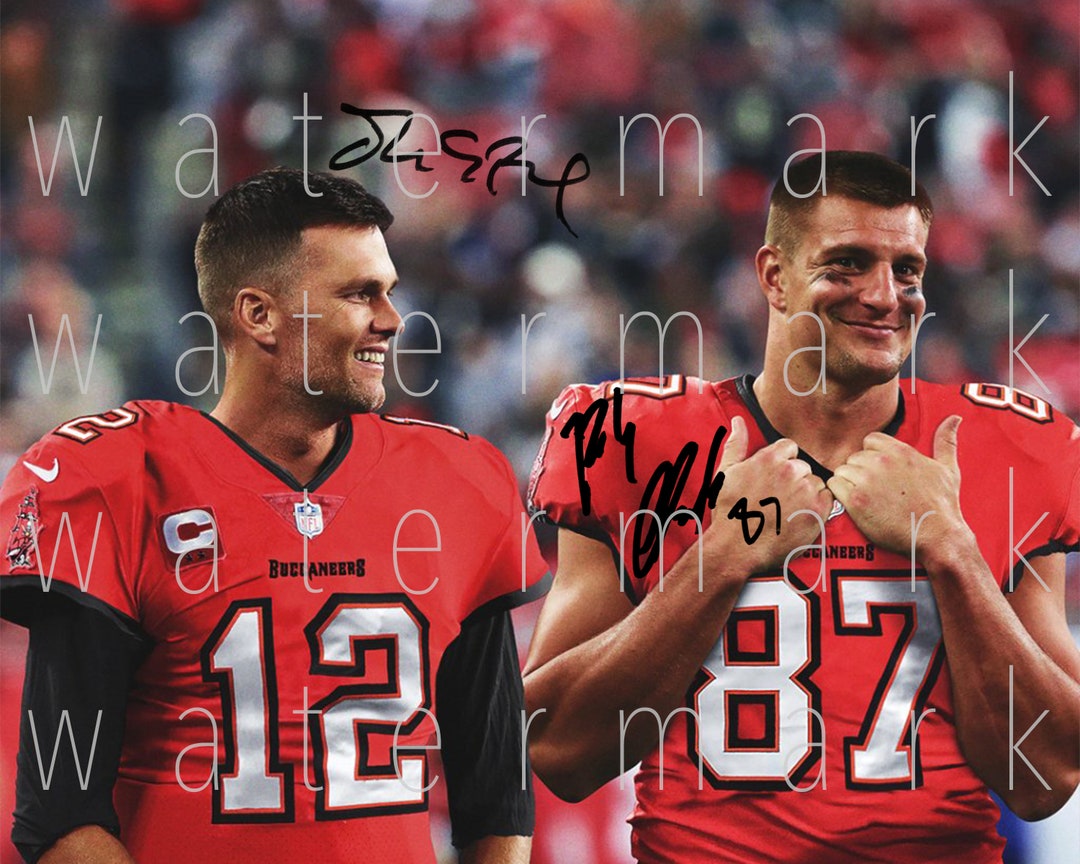 Tom Brady Rob Gronkowski Buccaneers Signed 8x10 Photo Autograph ...