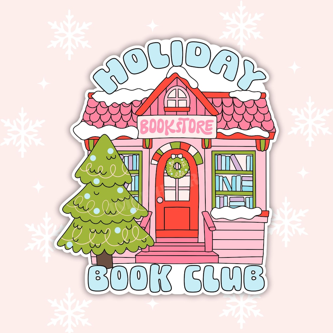 Holiday Bookclub Bookstore Vinyl Sticker | Durable, Water-resistant ...
